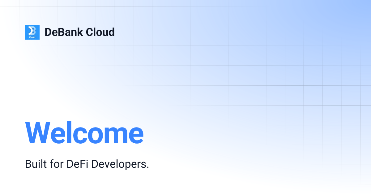 Welcome | DeBank Cloud
