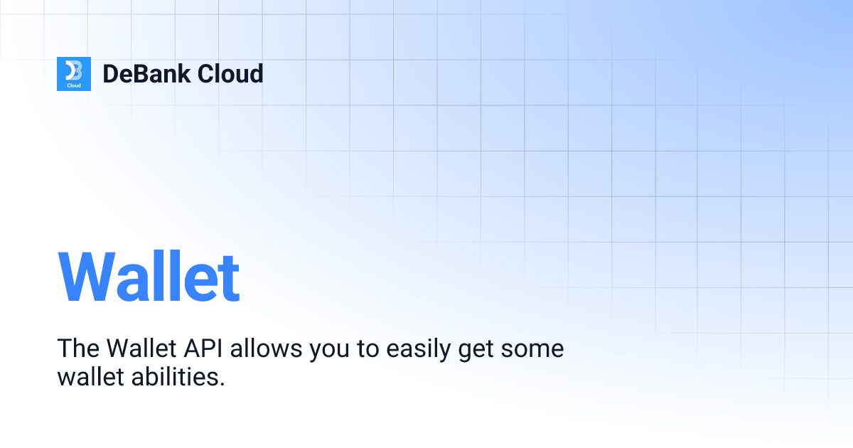 Wallet | DeBank Cloud